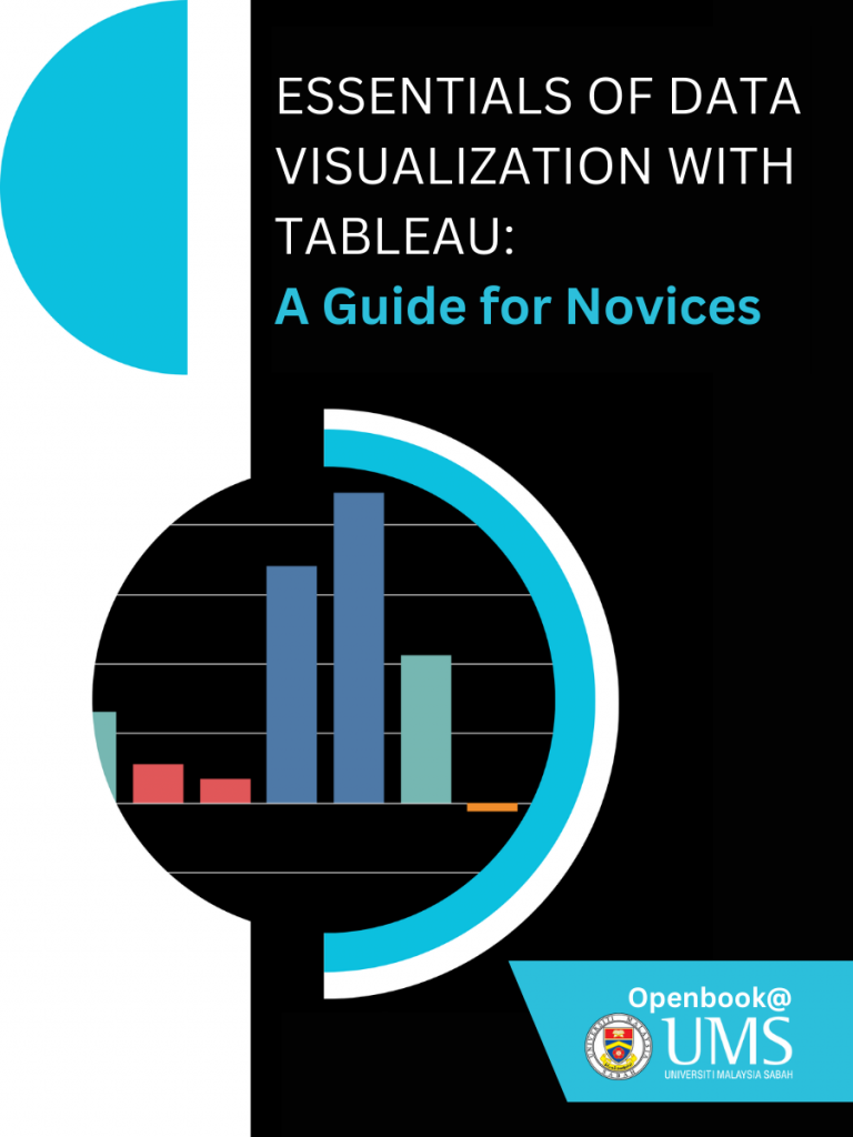 Essentials of Data Visualization with Tableau: A Guide for Novices ...